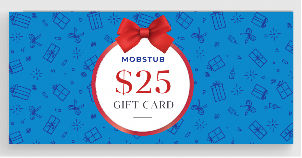 Email Exclusive MobStub Gift Card